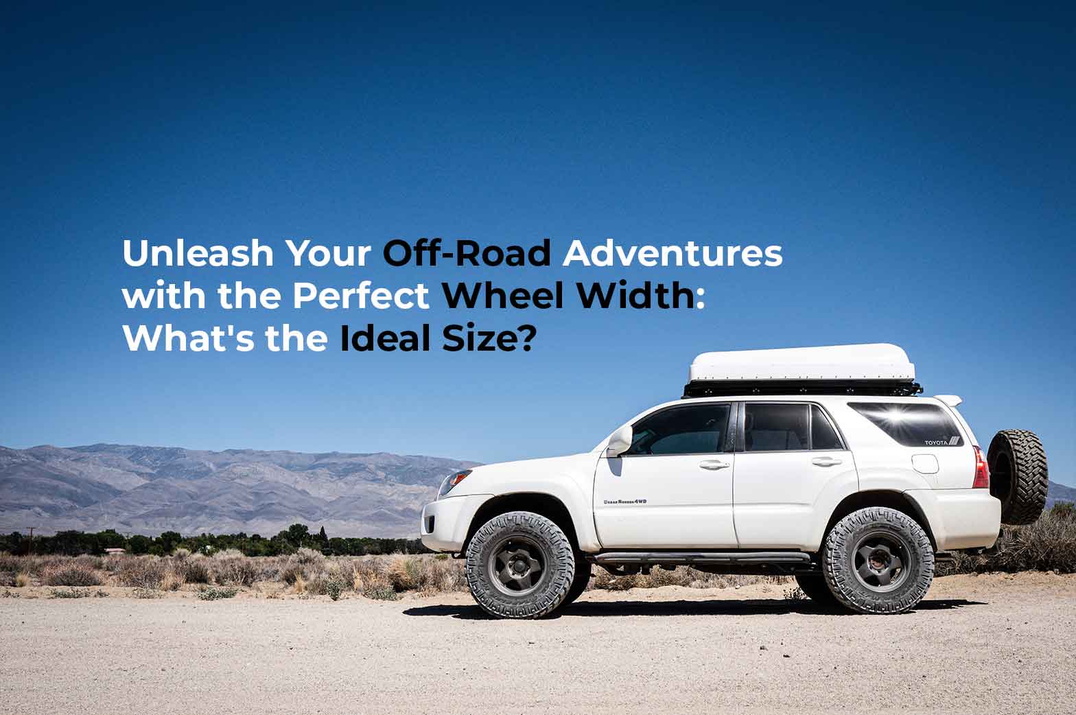 Unleash Off-Road Adventures: Perfect Wheel Width Guide | Miolle